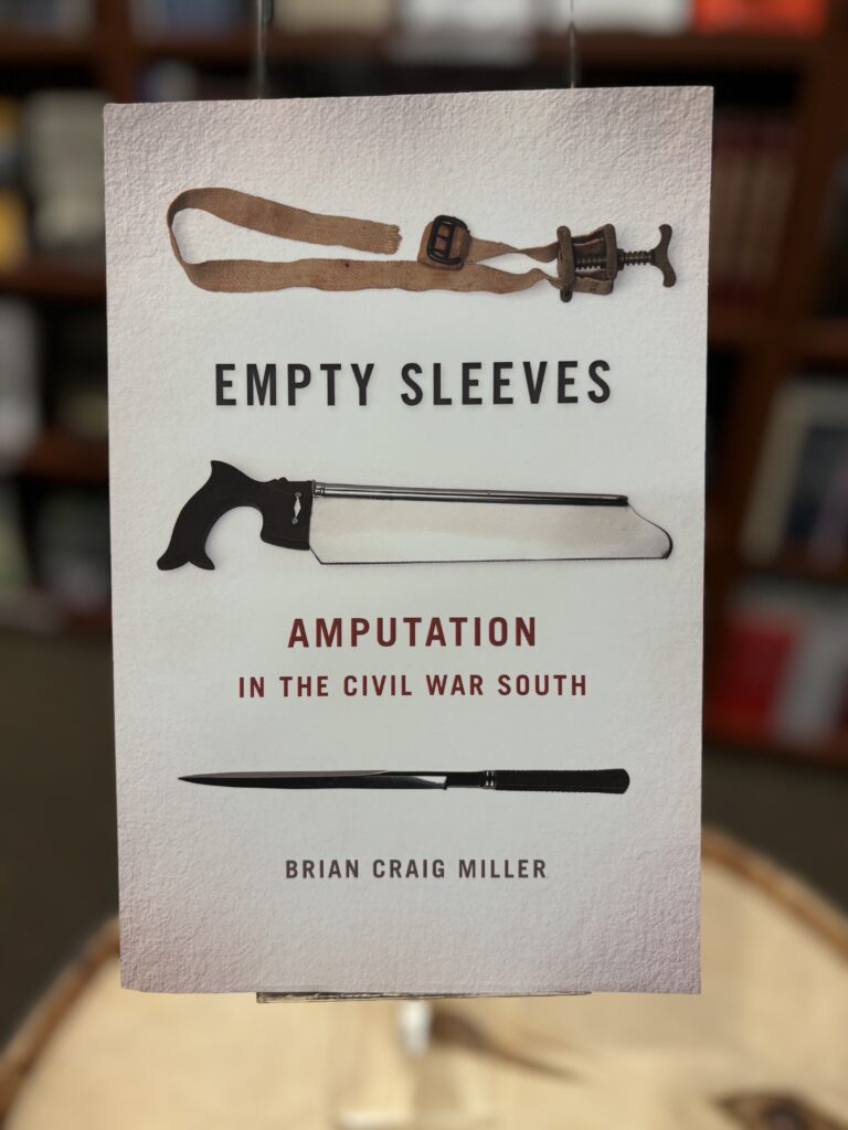 Empty Sleeves: Amputation in the Confederate South - National Museum of ...