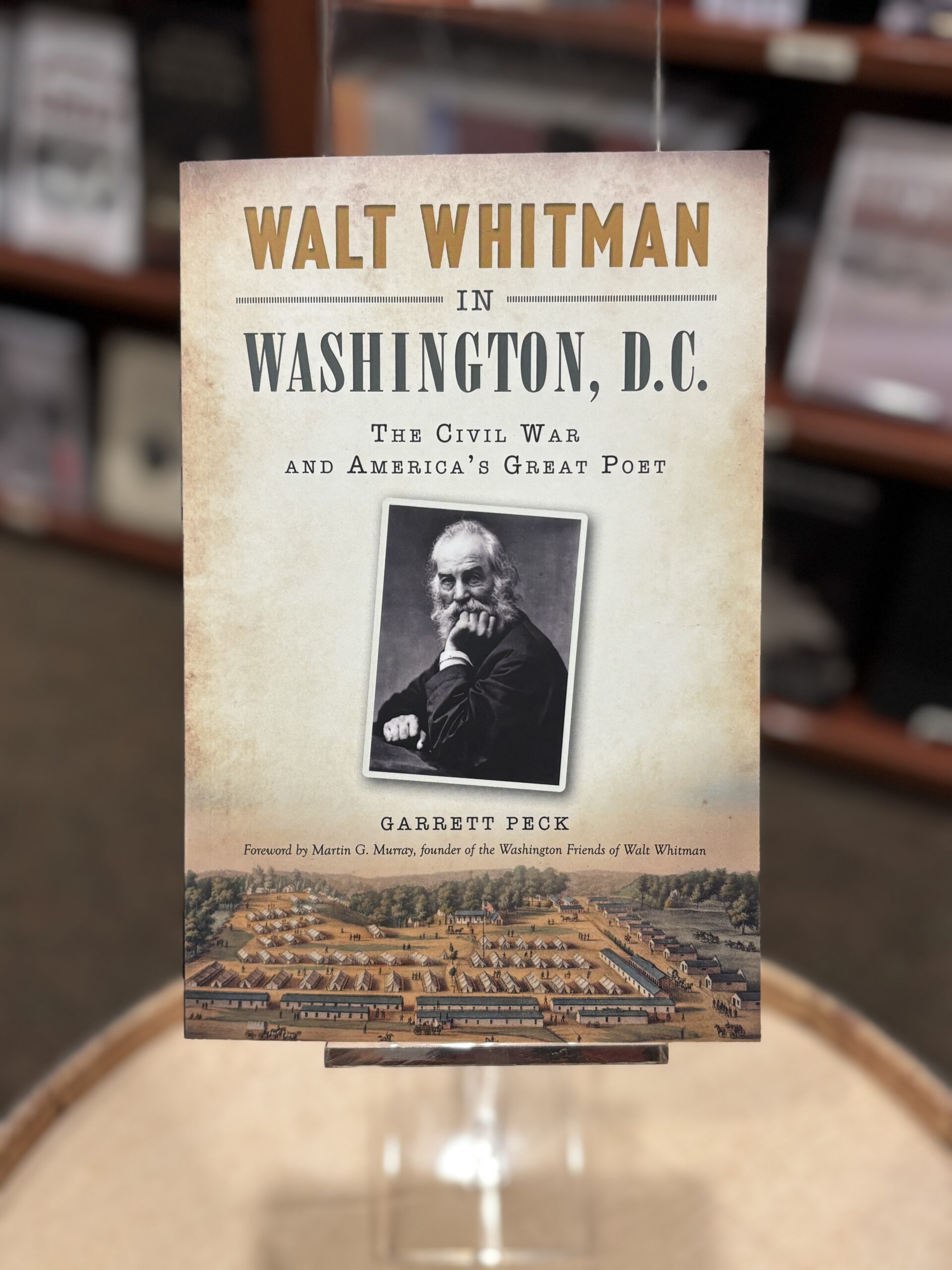 Walt Whitman in Washington DC - National Museum of Civil War Medicine ...